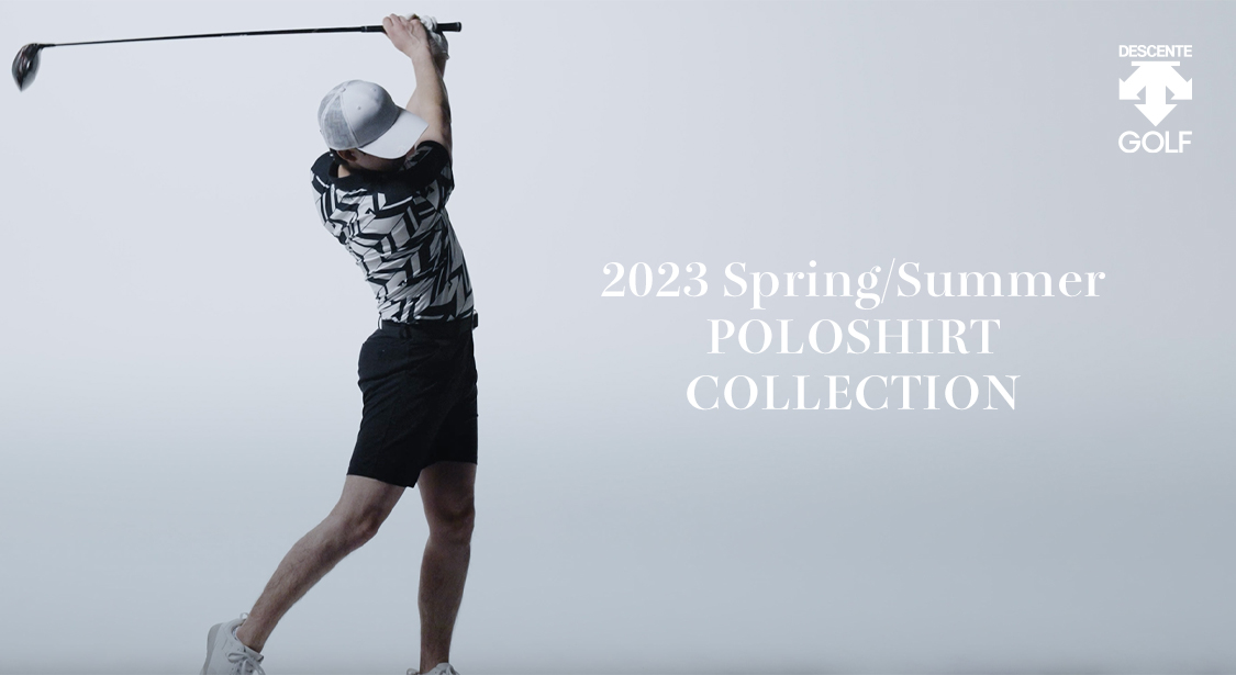 DESCENTE GOLF 2023Spring/Summer POLOSHIRT COLLECITON